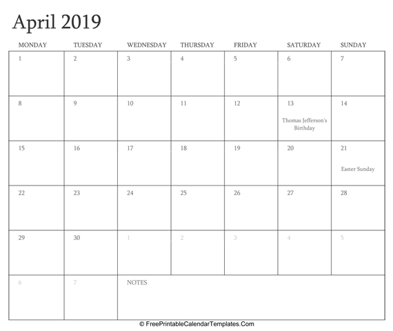 April 2019 Editable Calendar with Holidays and Notes